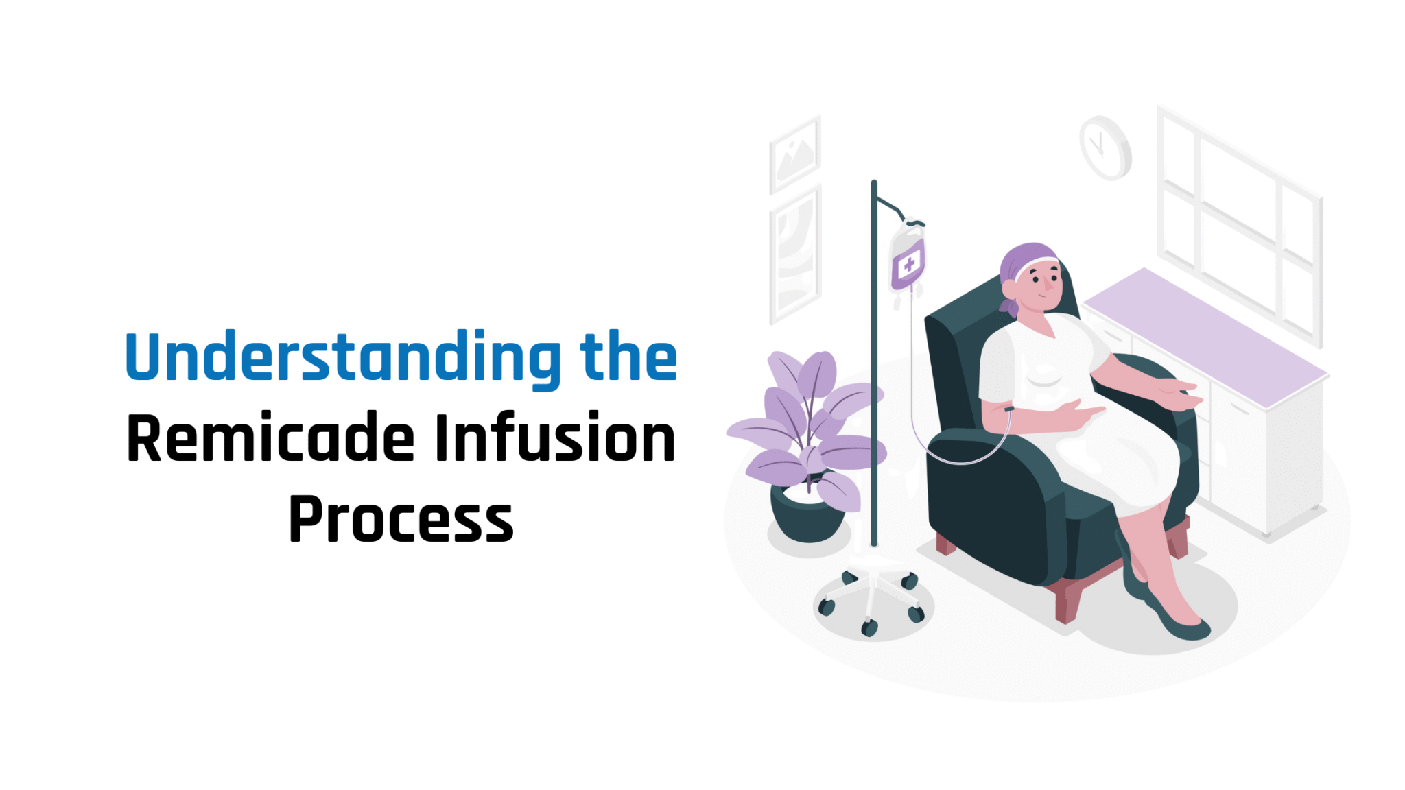 Understanding the Remicade Infusion Process